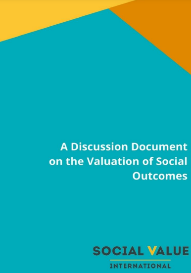 A Discussion Document on the Valuation of Social Outcomes - Social Value UK