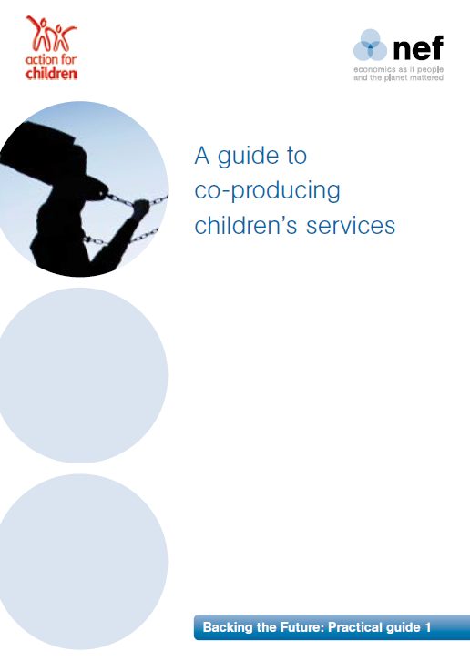 Backing the Future: A guide to co-producing children's services ...