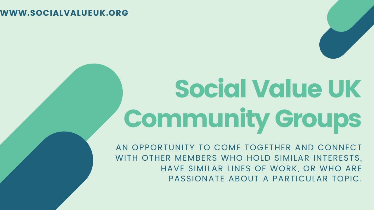 Announcing Social Value UK Community Groups - Social Value UK