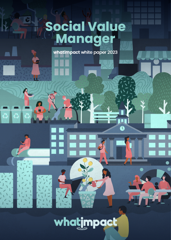 Social Value Manager - whatimpact white paper 2023 - Social Value UK